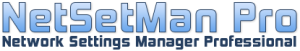 NetSetMan Pro 5 网络设置管理工具软件丨中文网站正版购买 – NetSetMan 提供了到目前为止您在 Windows中 一直 ...